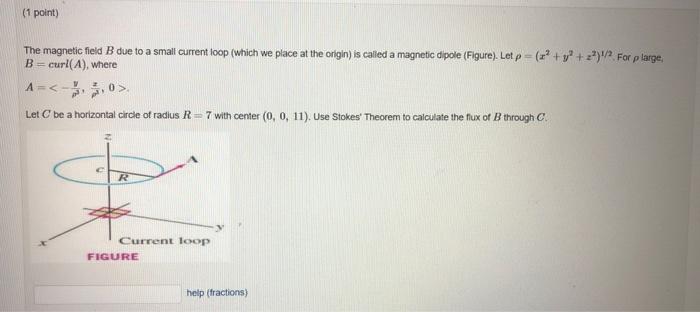 Solved The magnetic field B due to a small current loop | Chegg.com