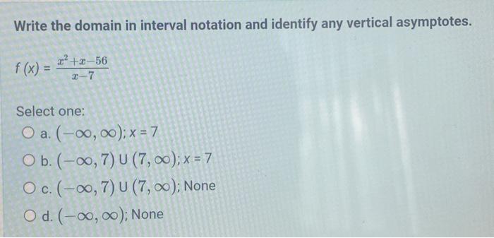 Solved Write the domain in interval notation and identify | Chegg.com