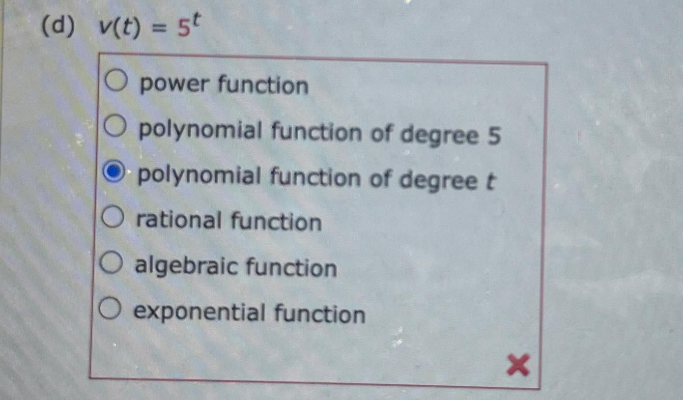 Solved (d) v(t)=5tpower functionpolynomial function of | Chegg.com