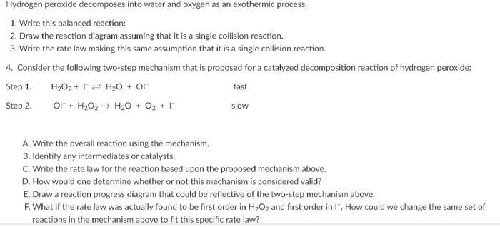 Solved Hydrogen peroxide decomposes into water and oxygen as | Chegg.com