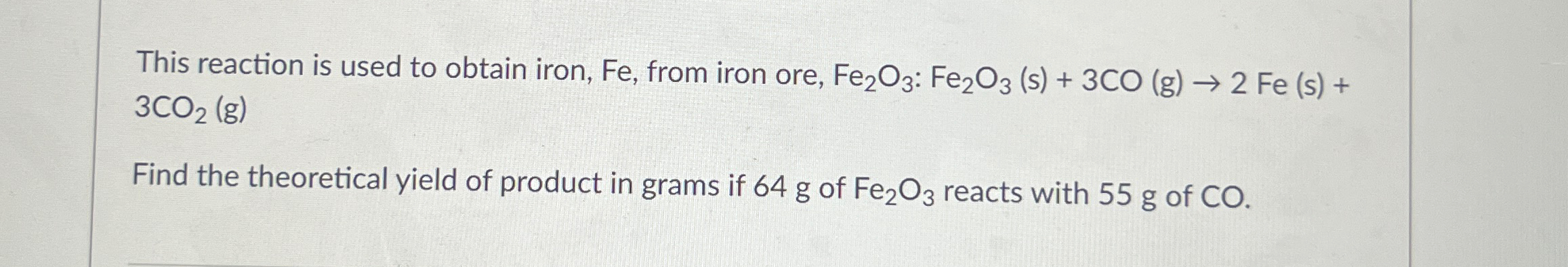 Solved This reaction is used to obtain iron, Fe, ﻿from iron | Chegg.com
