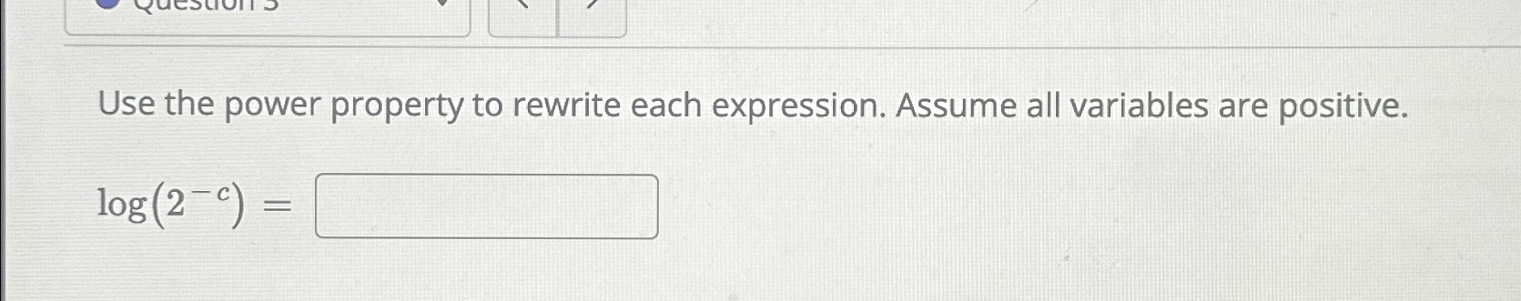 Solved Use the power property to rewrite each expression. | Chegg.com