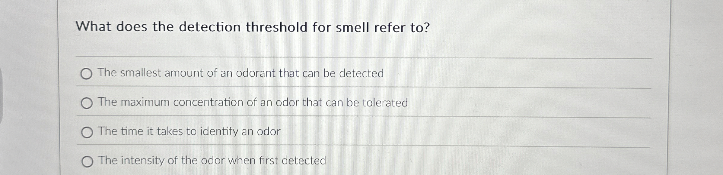 Solved What does the detection threshold for smell refer | Chegg.com