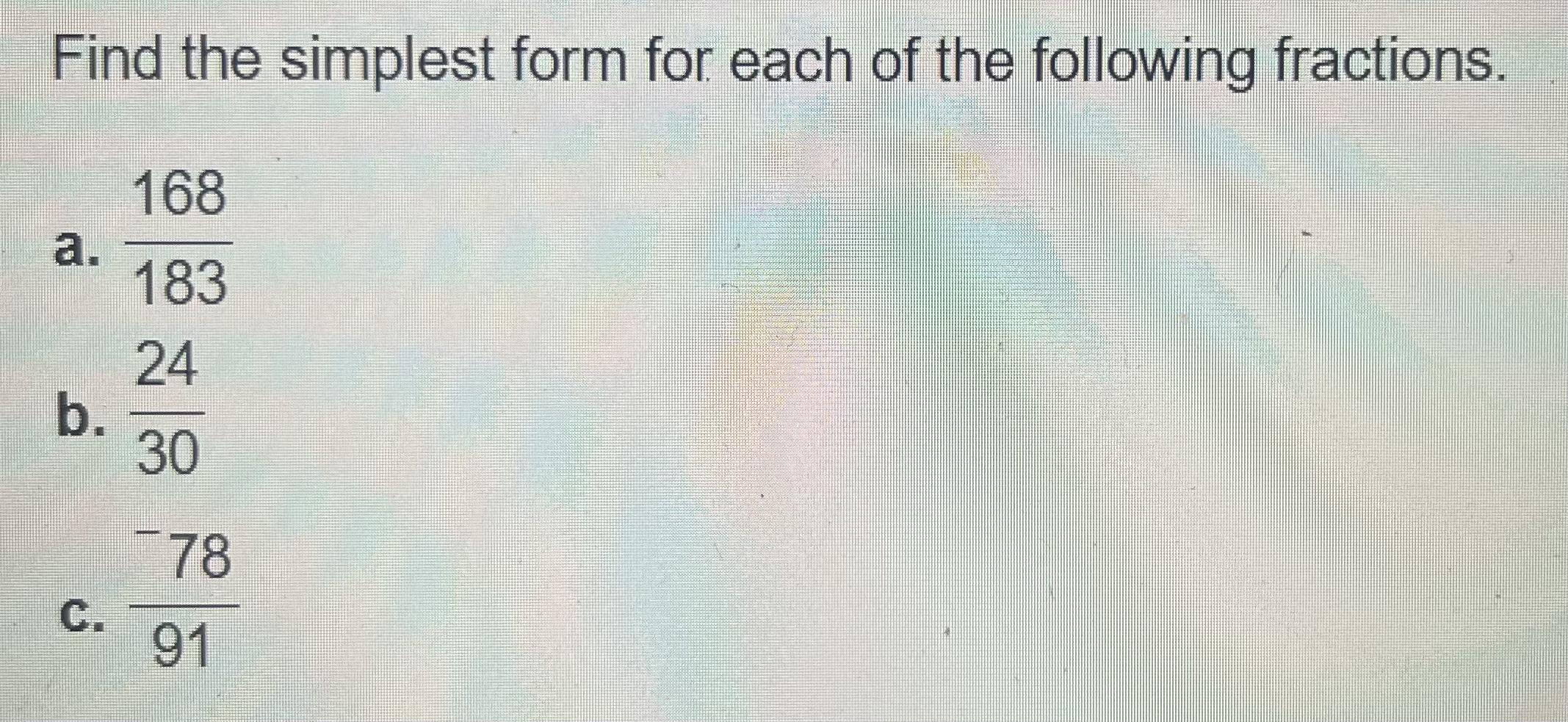 Solved Find the simplest form for each of the following | Chegg.com