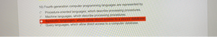 Solved 10) Fourth-generation computer programming languages | Chegg.com