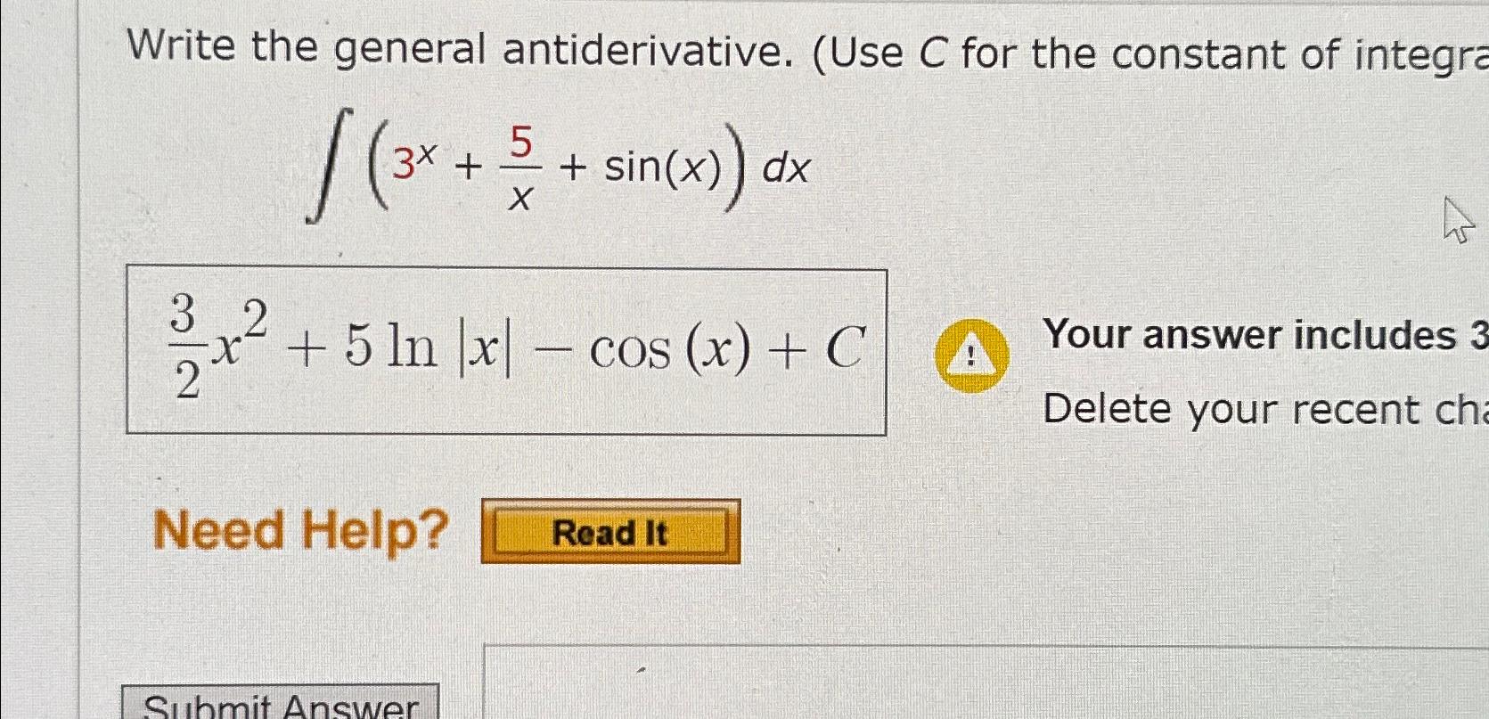 Solved Write the general antiderivative. (Use C ﻿for the | Chegg.com
