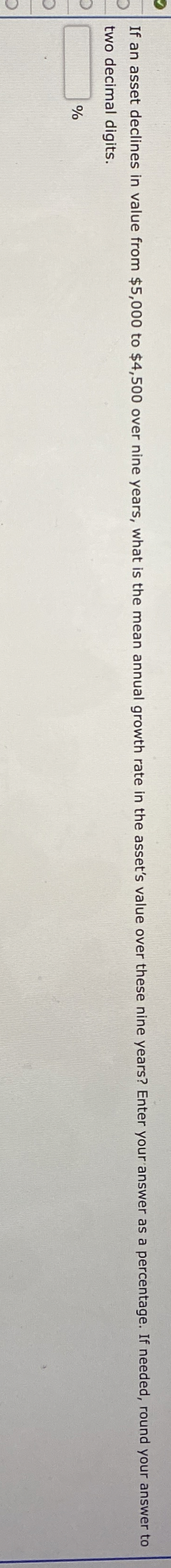 Solved If an asset declines in value from $5,000 ﻿to $4,500 | Chegg.com