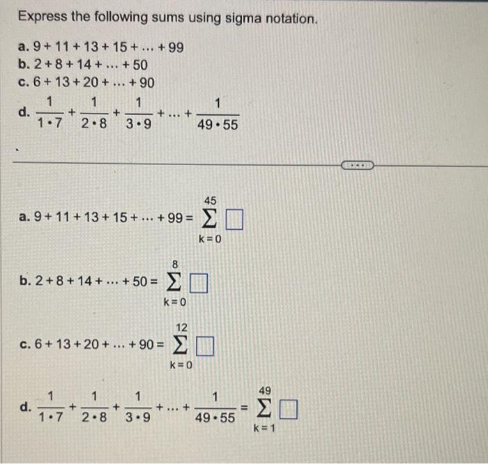 Solved Express the following sums using sigma notation. a. | Chegg.com