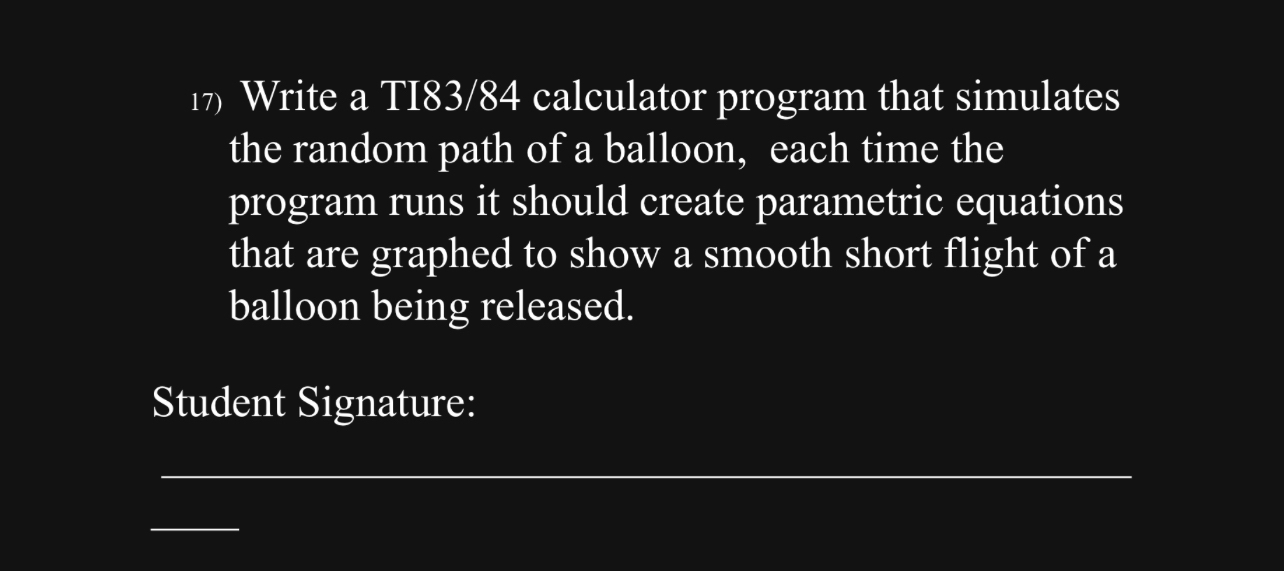 Write A Ti83 84 ﻿calculator Program That Simulates