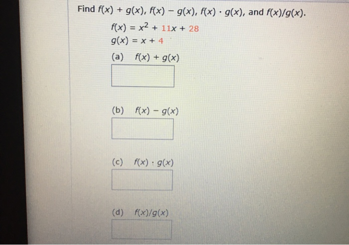 Solved Find f(x) + g(x), f(x) - g(x), f(x) · g(x), and | Chegg.com
