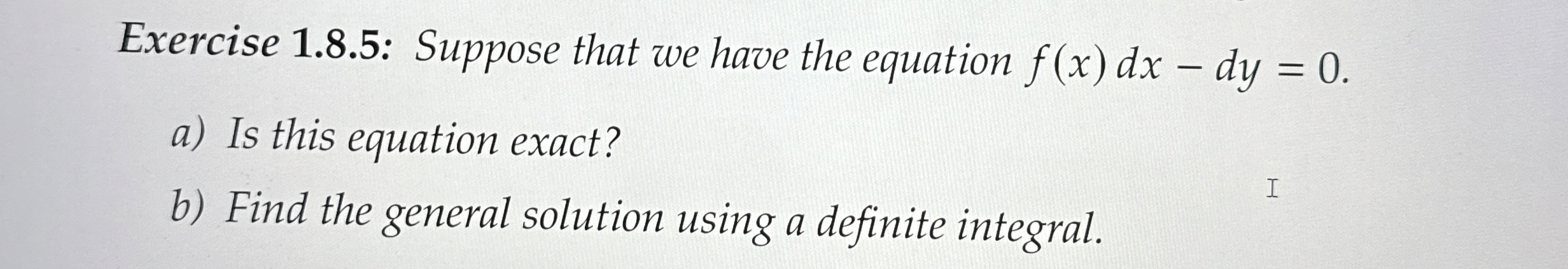 Solved Exercise 1.8.5: Suppose that we have the equation | Chegg.com