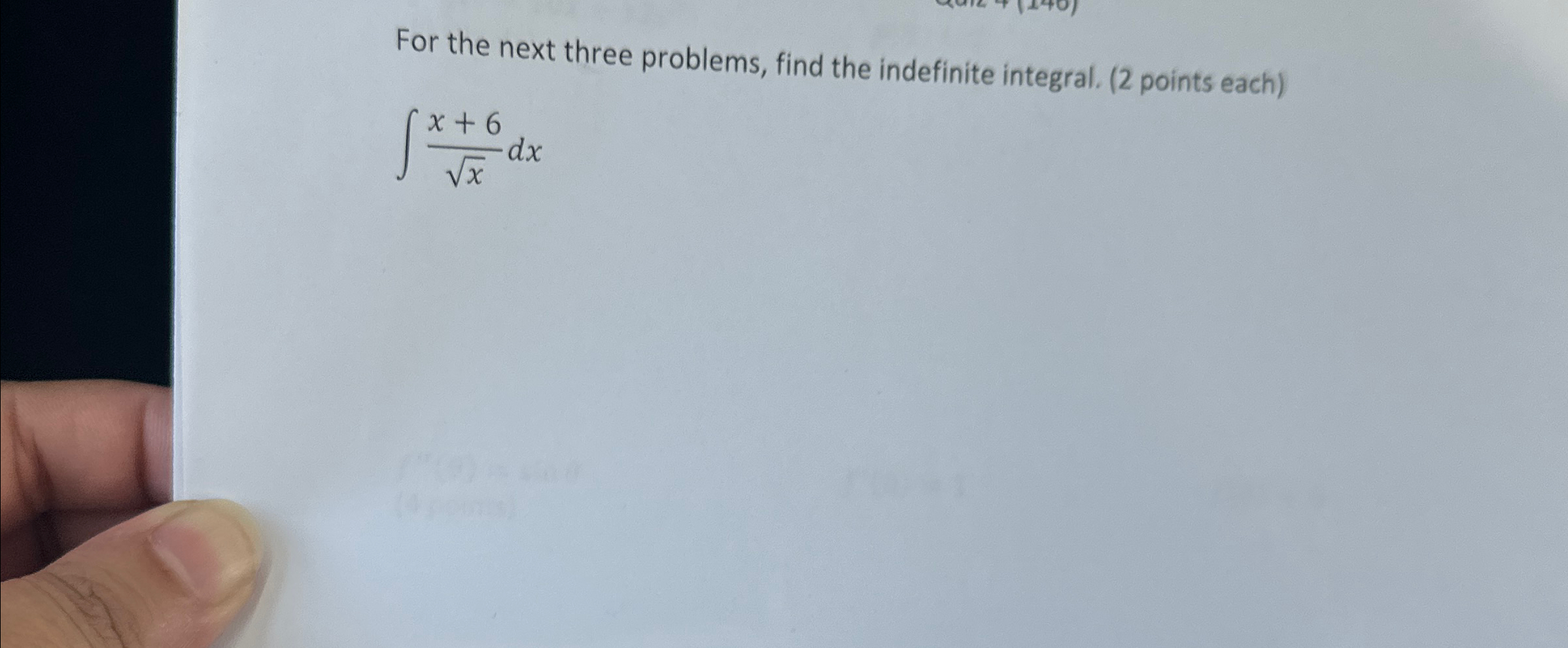 Solved For the next three problems, find the indefinite | Chegg.com