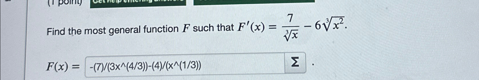 Solved Find the most general function F ﻿such that | Chegg.com