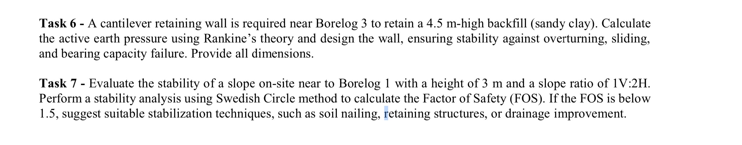 Solved I wanna ask an expertTask 6 - ﻿A cantilever retaining | Chegg.com