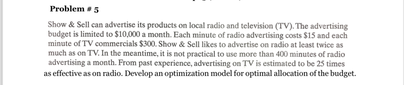 Solved Problem # 5Show & Sell can advertise its products on | Chegg.com