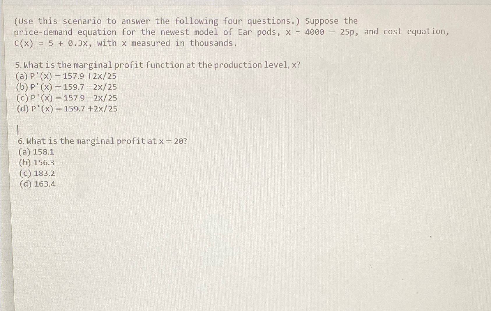 Solved (Use this scenario to answer the following four | Chegg.com