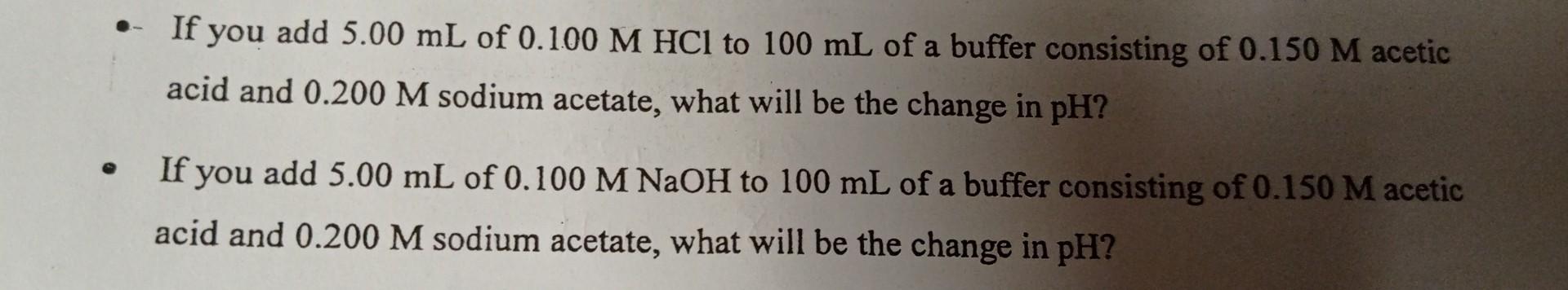Solved - If you add 5.00 mL of 0.100MHCl to 100 mL of a | Chegg.com
