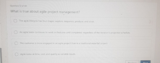 Solved Question 12 of 40What is thie about agile project | Chegg.com Solved Question 12 of 40What is thie about agile project | Chegg.com