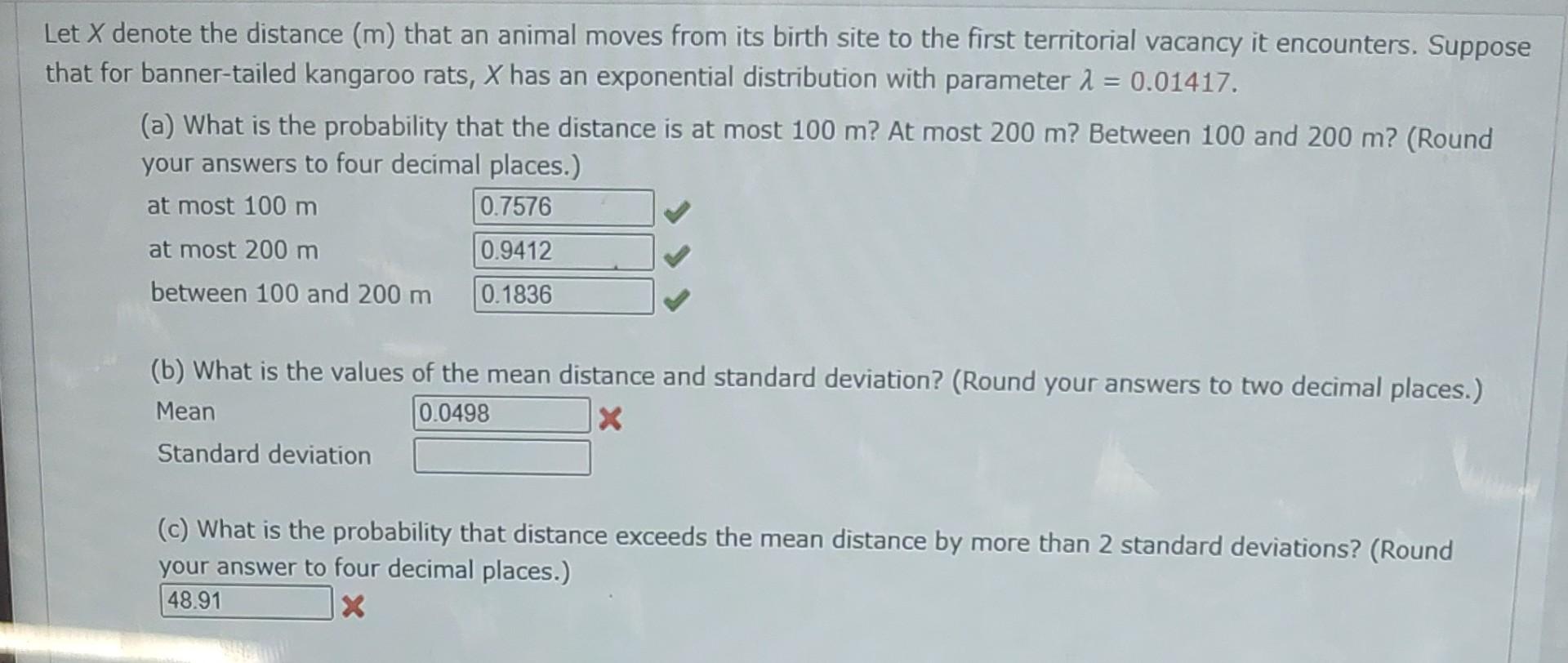 Solved t× denote the distance (m) that an animal moves from | Chegg.com