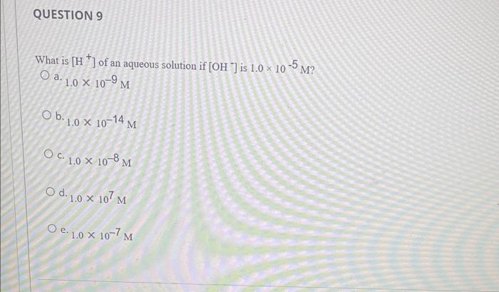 [Solved]: What is ( left[ mathrm{H}^{+} right] )of an aq