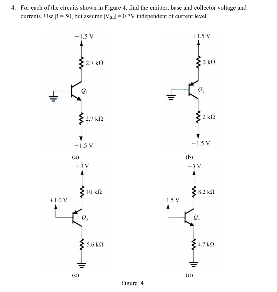 Solved For each of the circuits shown in Figure 4, ﻿find the | Chegg.com
