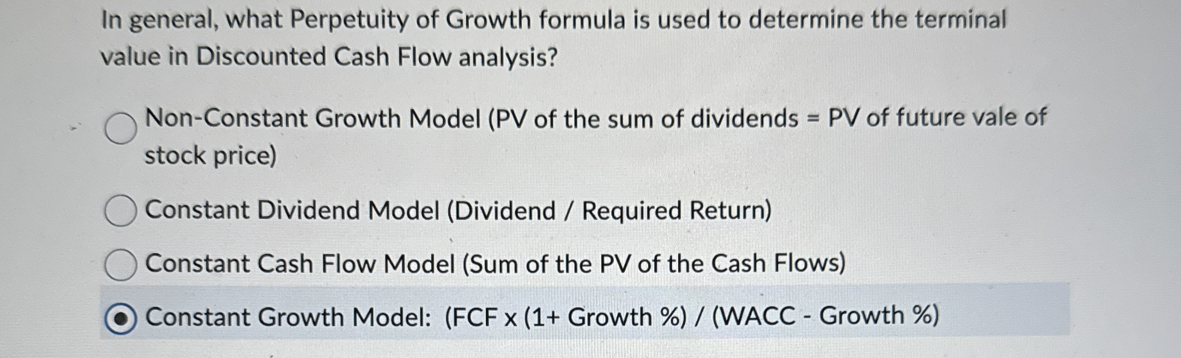 Solved In general, what Perpetuity of Growth formula is used | Chegg.com