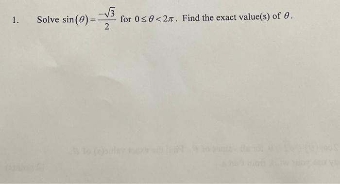 Solved 1. Solve sin(θ)=2−3 for 0≤θ