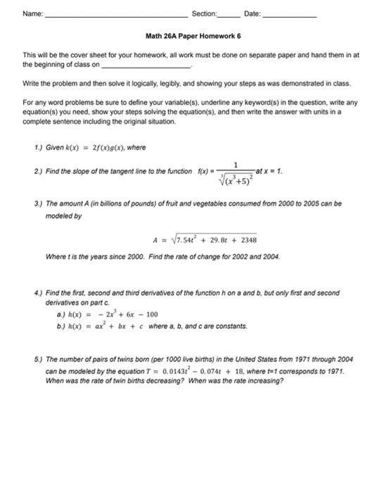 Solved Name: Section: Date: Math 26A Paper Homework 6 This | Chegg.com