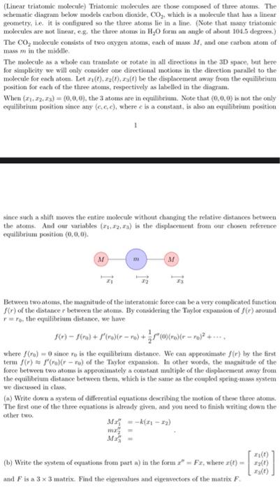 Solved Linear Triatomic Molecule Triatomic Molecules Are