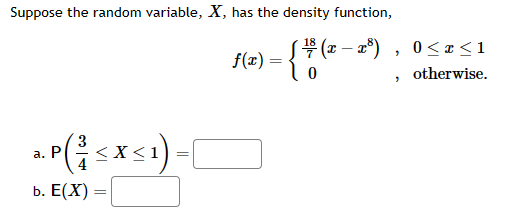 Solved Suppose the random variable, x, ﻿has the density | Chegg.com