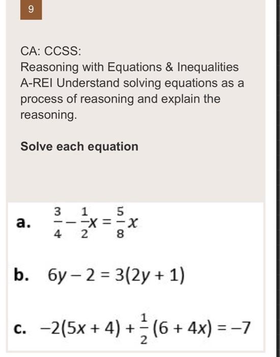 Solved 9 CA: CCSS: Reasoning with Equations & Inequalities | Chegg.com