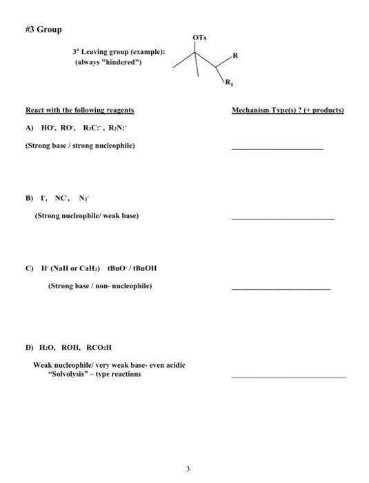 Solved #3 Group OTS 3* Leaving group (example): (always | Chegg.com