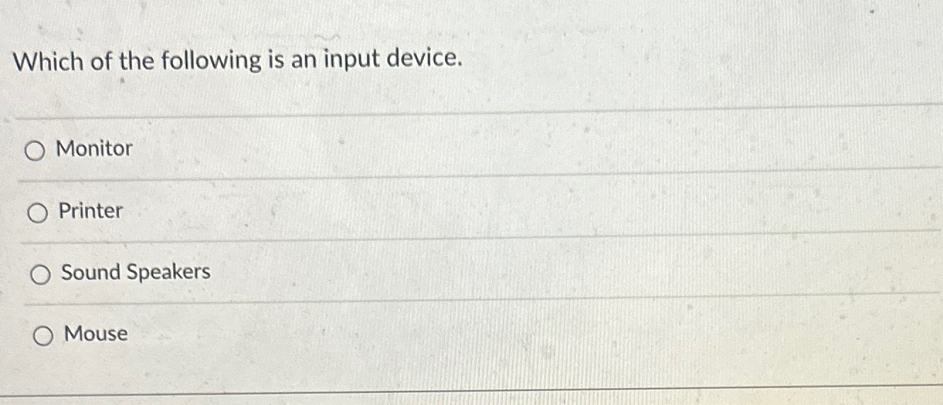 Solved Which of the following is an input | Chegg.com