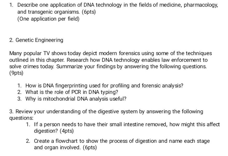 Solved 1. Describe one application of DNA technology in the | Chegg.com