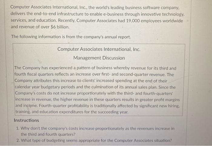 Solved Computer Associates International, Inc., the world's | Chegg.com