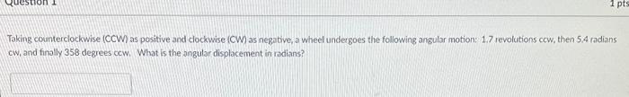 Solved Taking counterclockwise (CCW) as positive and | Chegg.com
