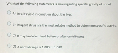 Solved Which of the following statements is true regarding | Chegg.com