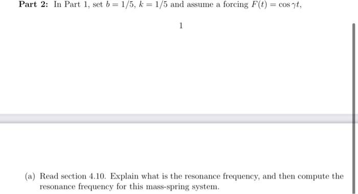 Solved A mass-spring motion is governed by the ordinary | Chegg.com