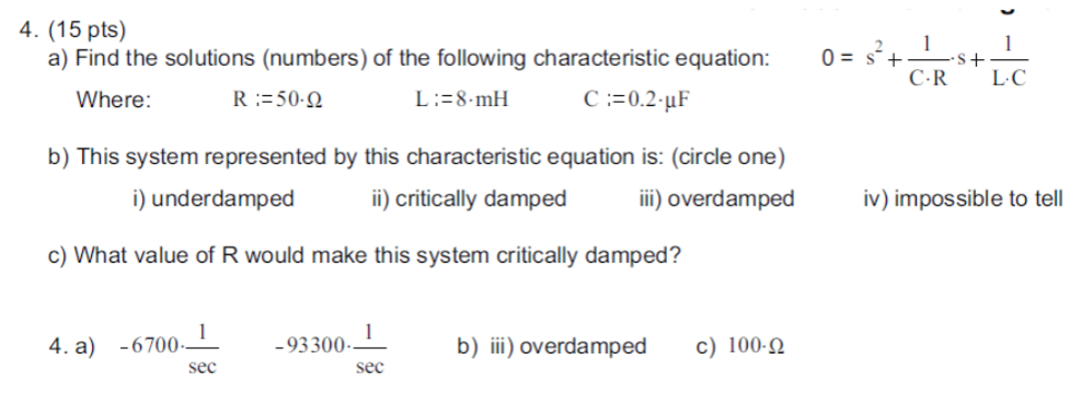 Solved (15 ﻿pts)a) ﻿Find the solutions (numbers) ﻿of the | Chegg.com