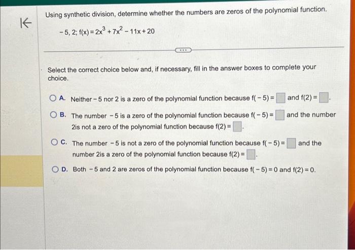 Solved Using synthetic division, determine whether the | Chegg.com