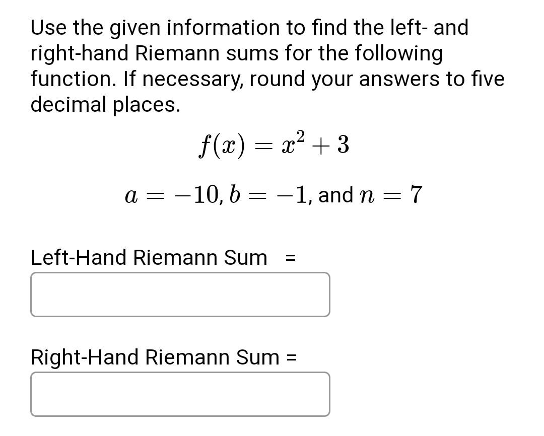 Solved Use the given information to find the left- and | Chegg.com