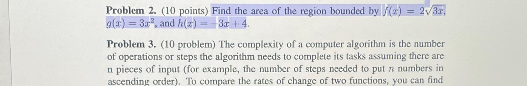 Solved Problem 2. (10 ﻿points) ﻿Find the area of the region | Chegg.com