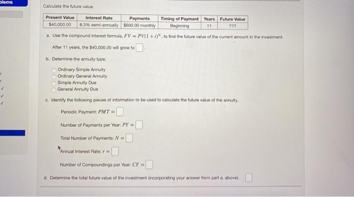 Solved blems Calculate the future value. Present Value | Chegg.com