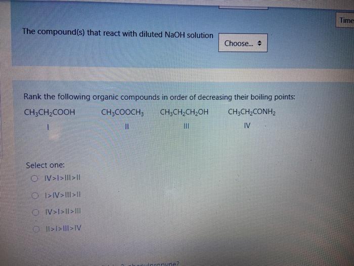 Solved Time The compound(s) that react with diluted NaOH | Chegg.com