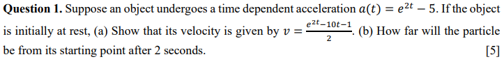 Solved Question 1. ﻿Suppose an object undergoes a time | Chegg.com