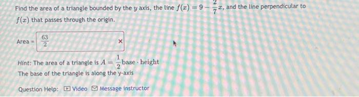 Solved Find the area of a triangle bounded by the y axis, | Chegg.com