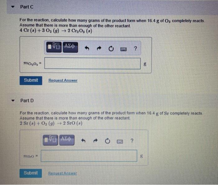 Solved Part A For the reaction, calculate how many grams of | Chegg.com