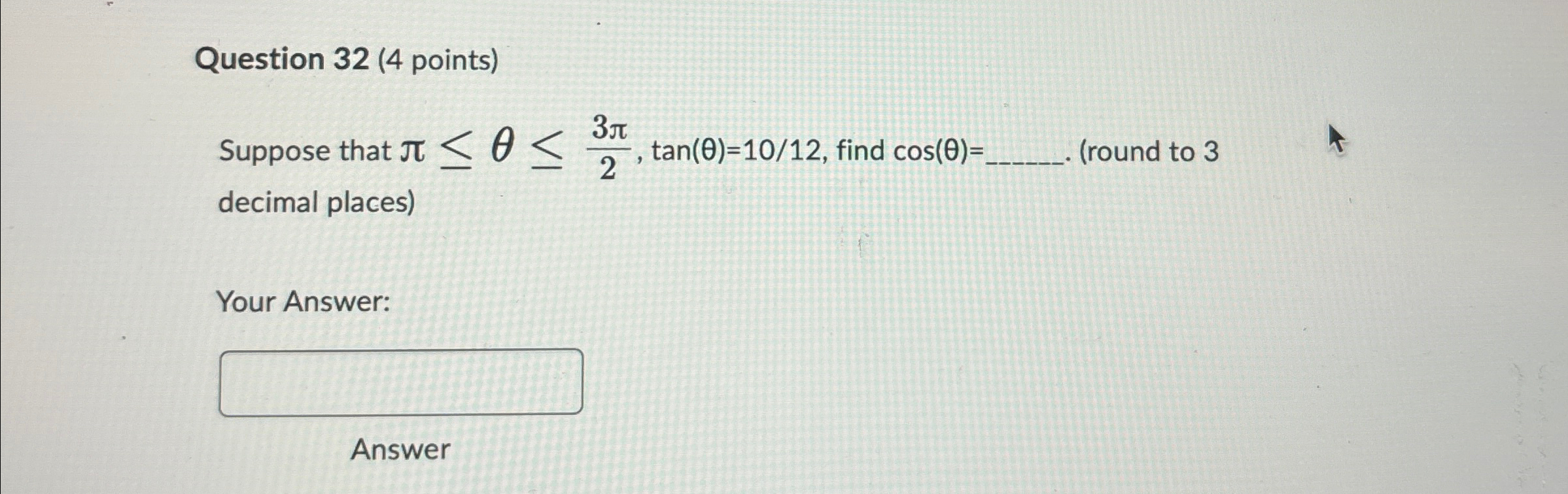 Solved Question 32 (4 points)Suppose that | Chegg.com Solved Question 32 (4 points)Suppose that | Chegg.com