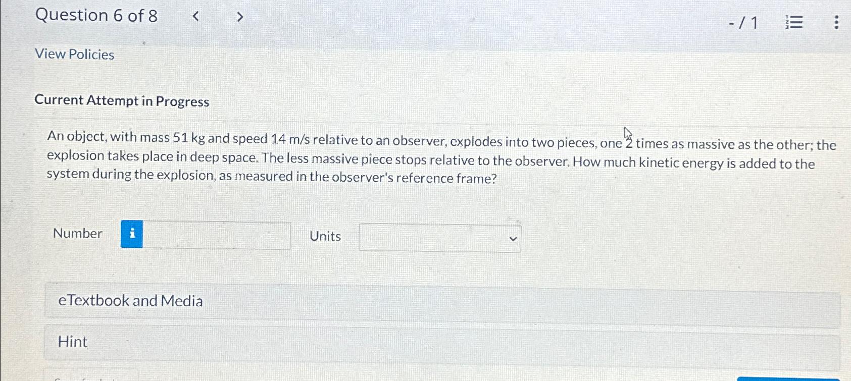 Solved Question 6 ﻿of 8-1View PoliciesCurrent Attempt in | Chegg.com