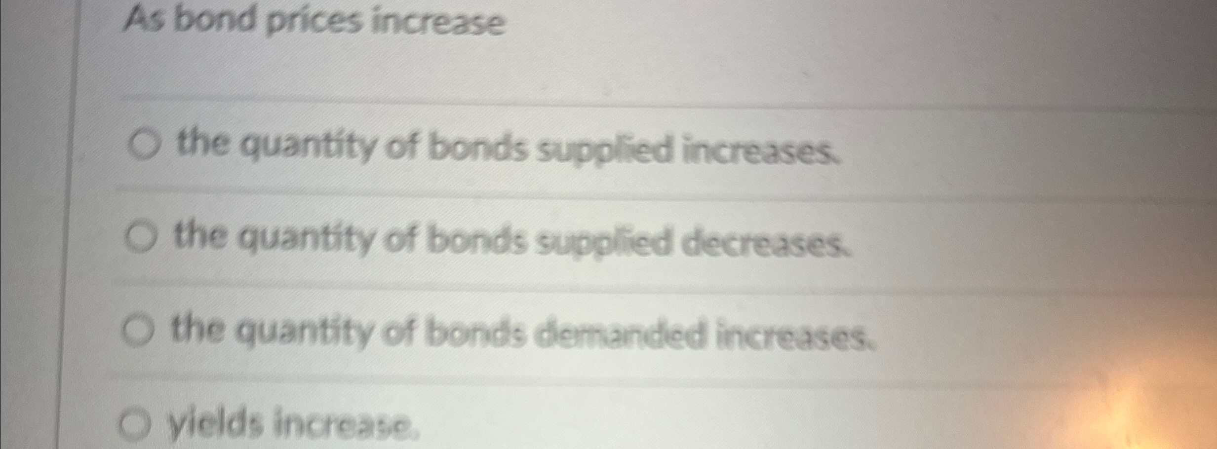 Solved As bond prices increasethe quantity of bonds supplied | Chegg.com